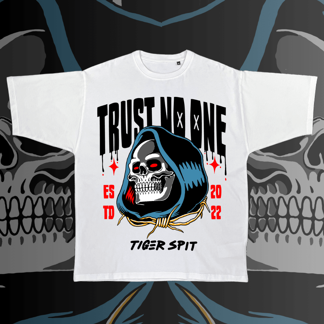 TRUST NO ONE WHITE – TIGER SPIT